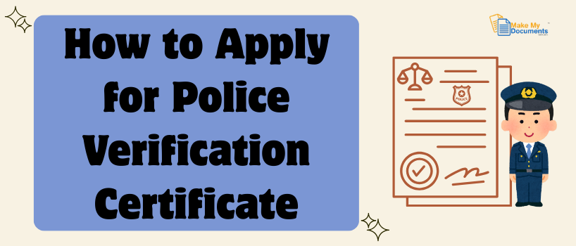 How-to-Apply-for-Police-Verification-Certificate
