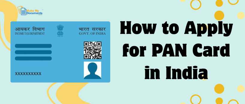 How-to-Apply-for-Pan-Card-in-India