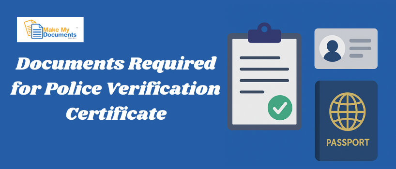 Documents-Required-for-Police-Verification-Certificate